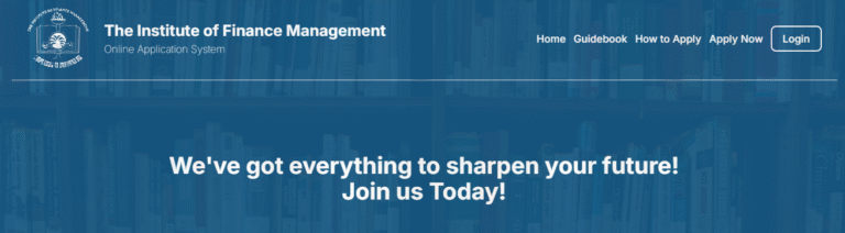 Institute of Finance Management IFM Admission Made Easy: Apply, Track ...